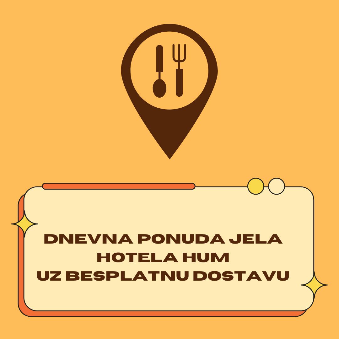 Dnevni meni jela hotela Hum